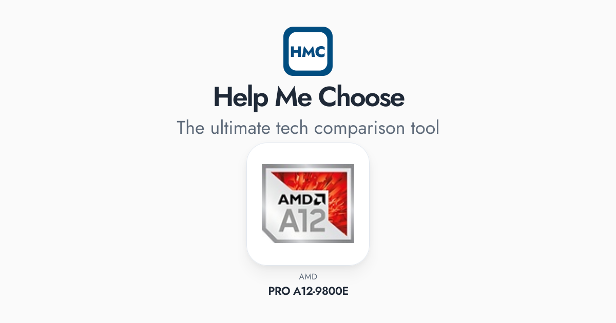 AMD PRO A12-9800E Full Specs - HMC