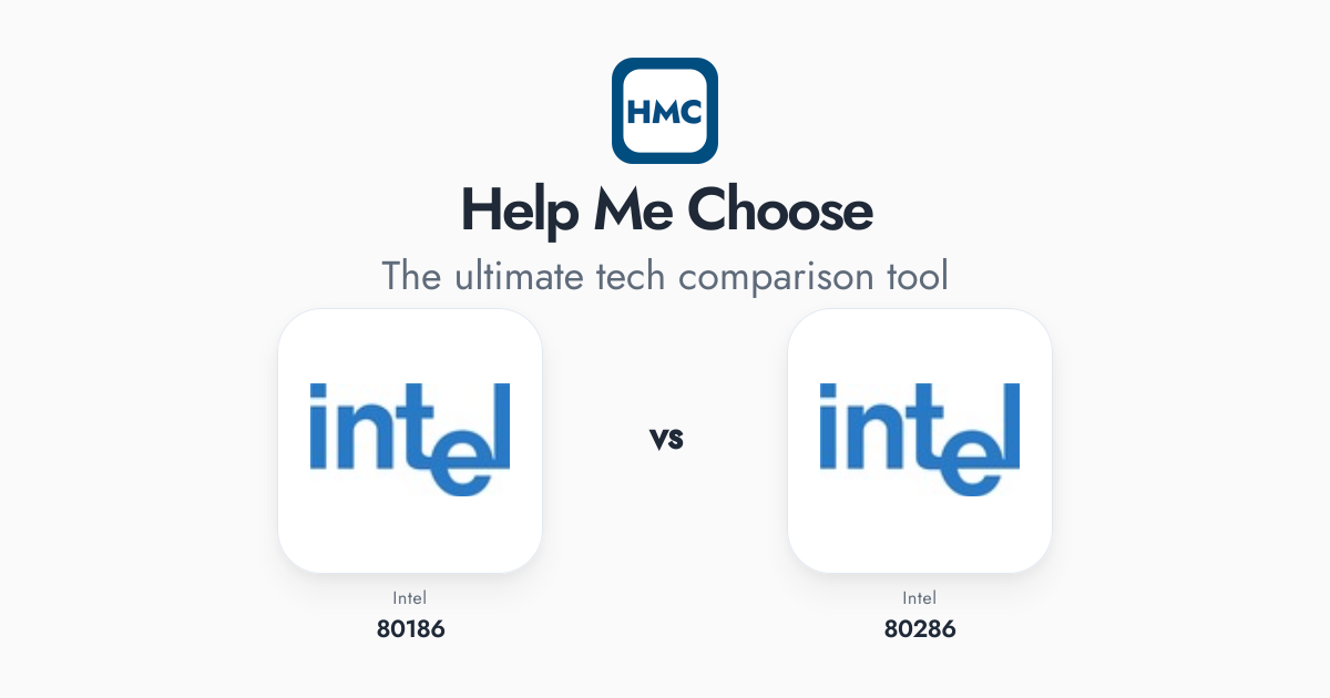 Intel 80186 vs Intel 80286 Full Specs - HMC