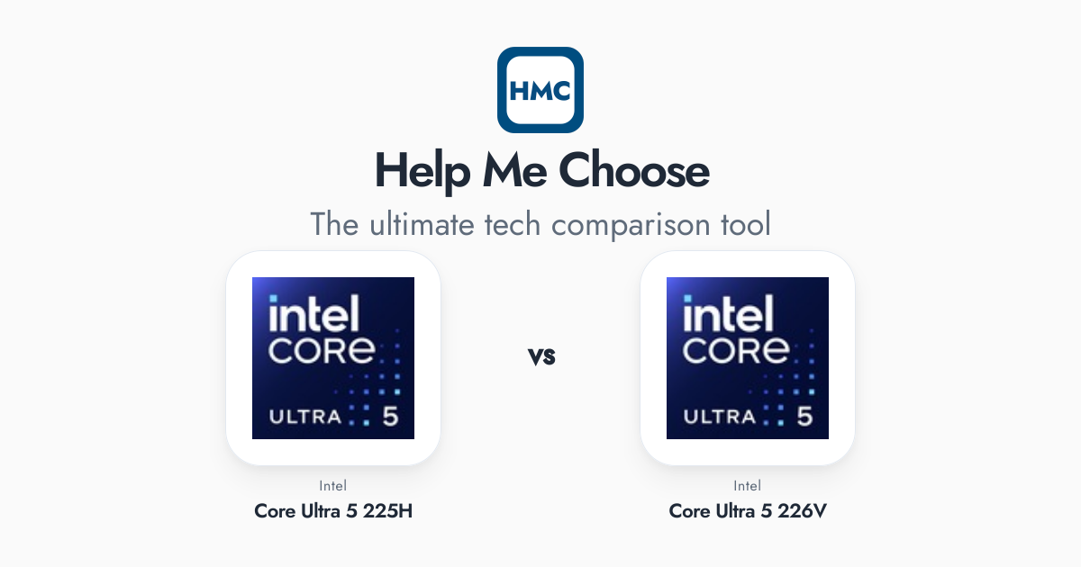 Intel Core Ultra 5 225H vs Intel Core Ultra 5 226V Full Specs - HMC