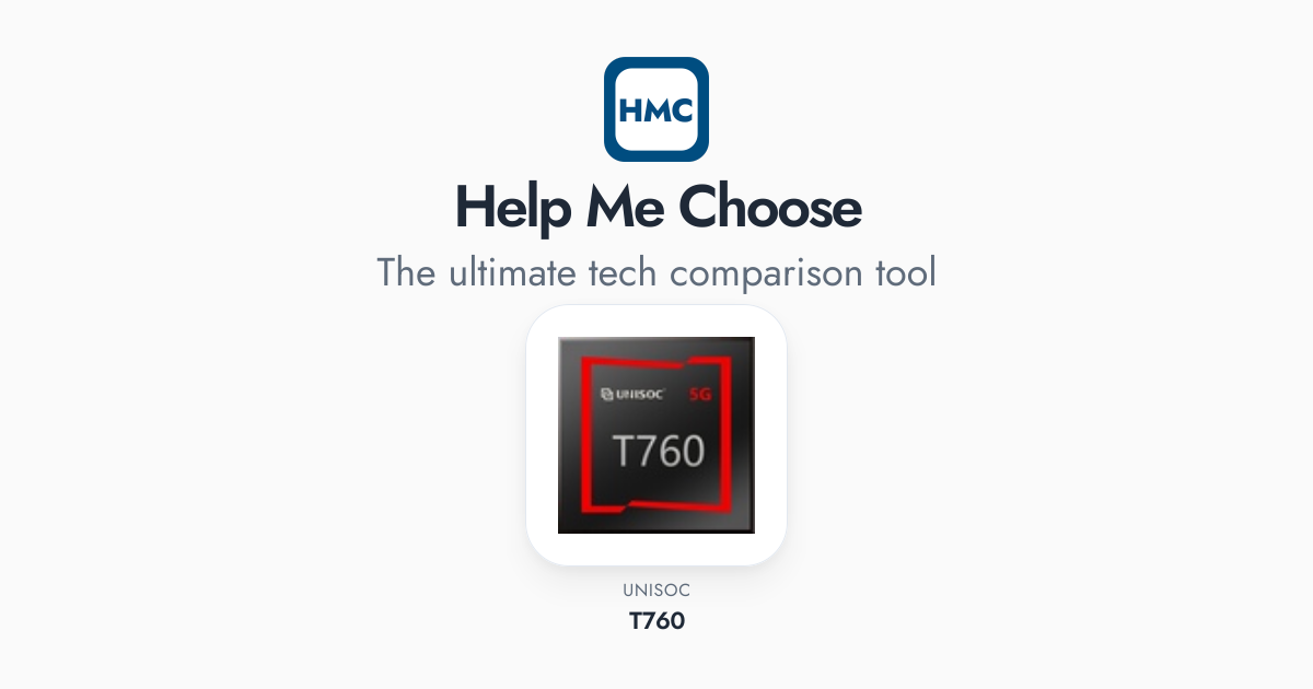 UNISOC T760 Full Specs - HMC