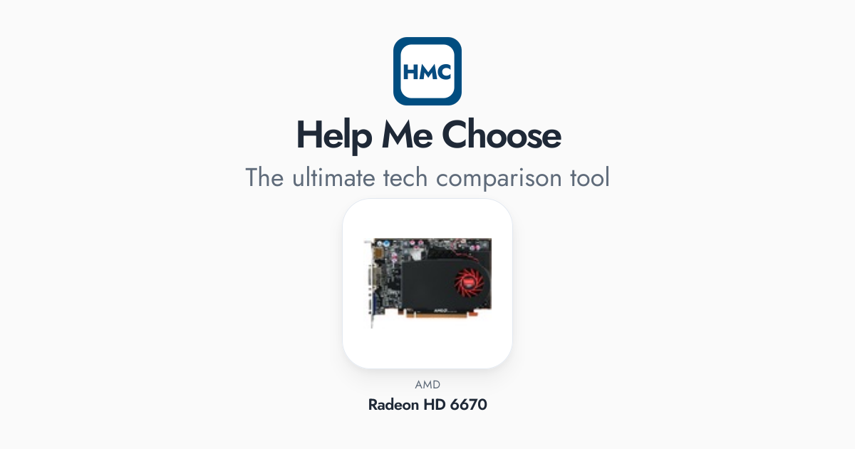 AMD Radeon HD 6670 Full Specs - HMC