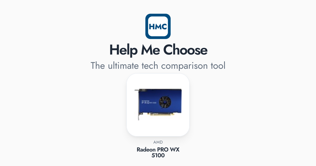 AMD Radeon PRO WX 5100 Full Specs - HMC
