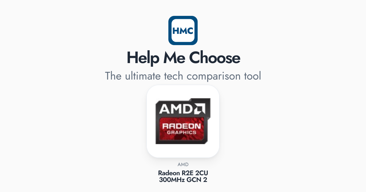 AMD Radeon R2E 2CU 300MHz GCN 2 Full Specs - HMC