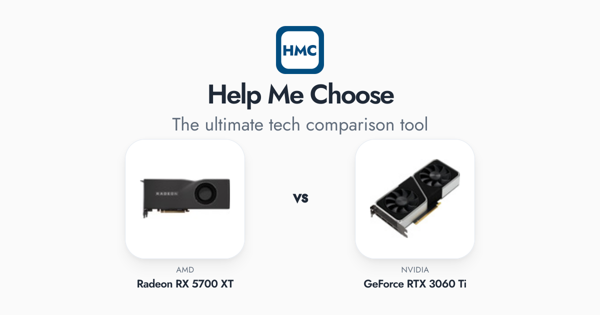 AMD Radeon RX 5700 XT vs NVIDIA GeForce RTX 3060 Ti Full Specs - HMC