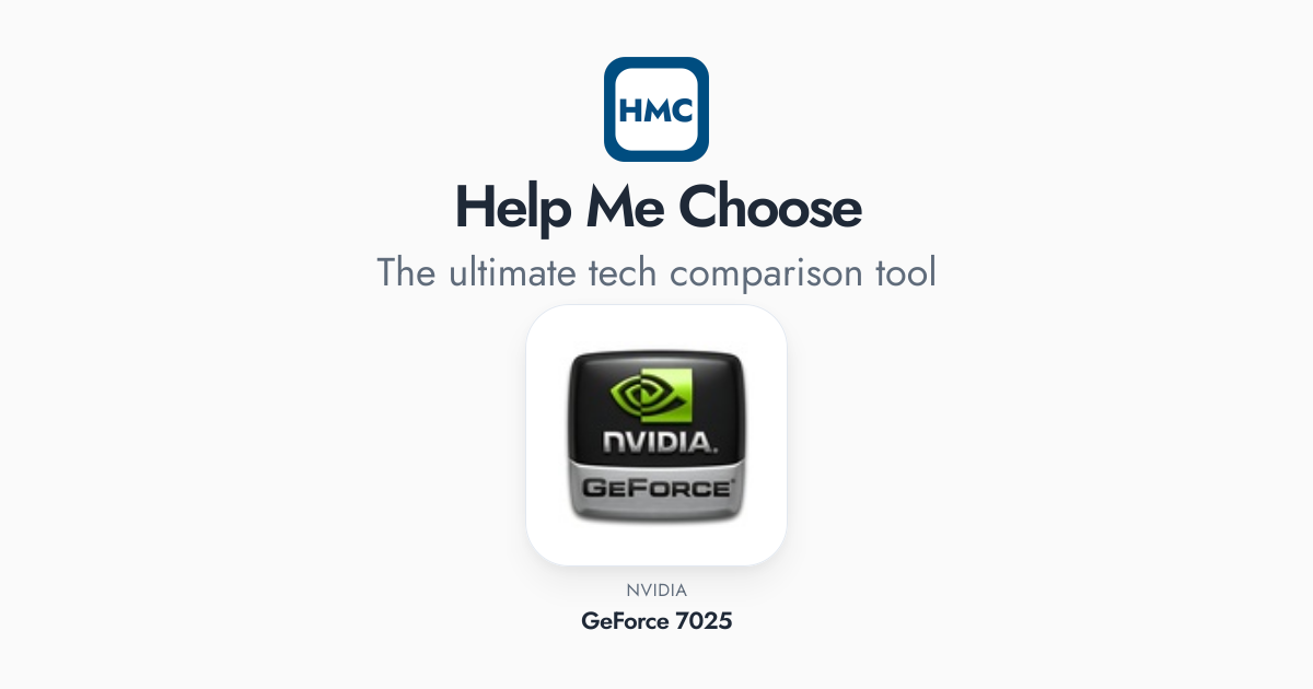 NVIDIA GeForce 7025 Full Specs - HMC