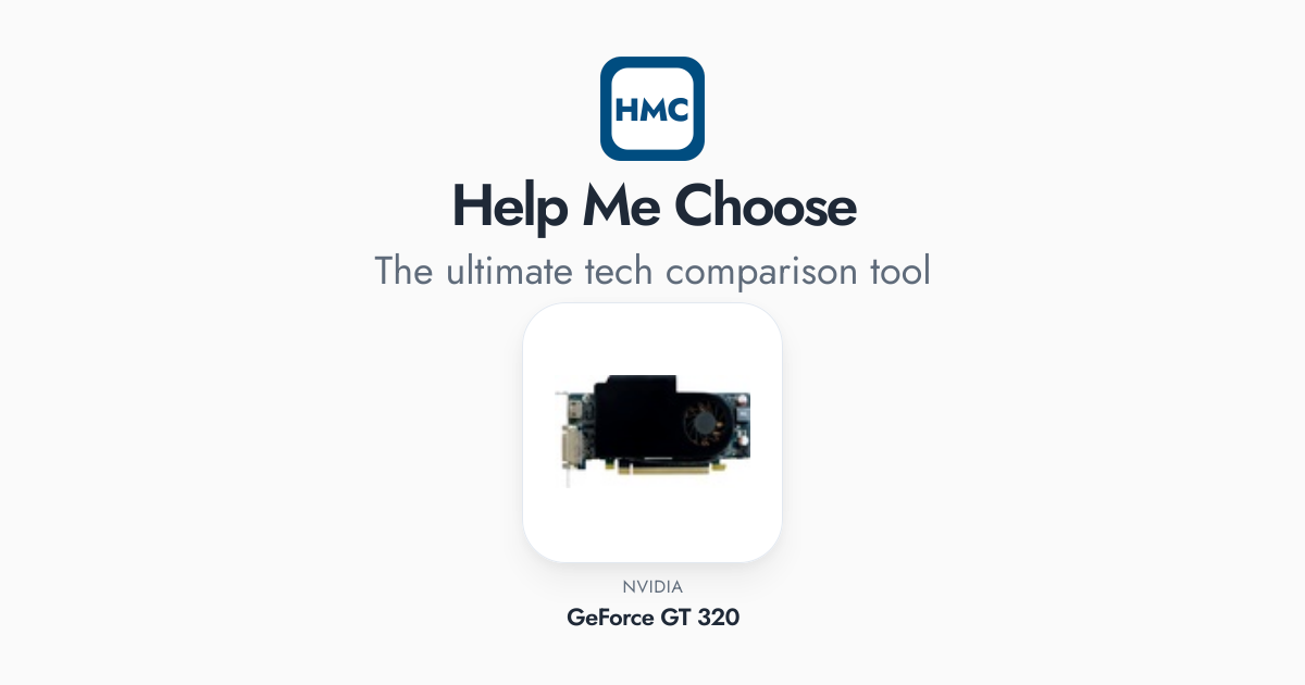 NVIDIA GeForce GT 320 Full Specs - HMC