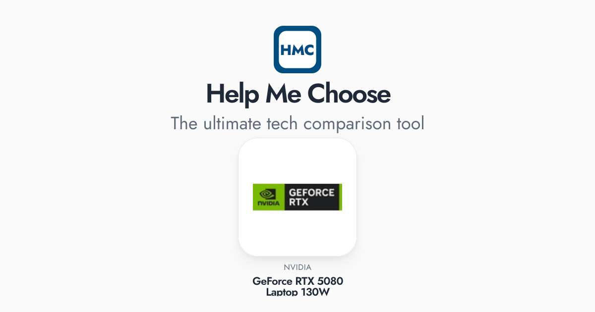 NVIDIA GeForce RTX 5080 Laptop 130W Full Specs - HMC