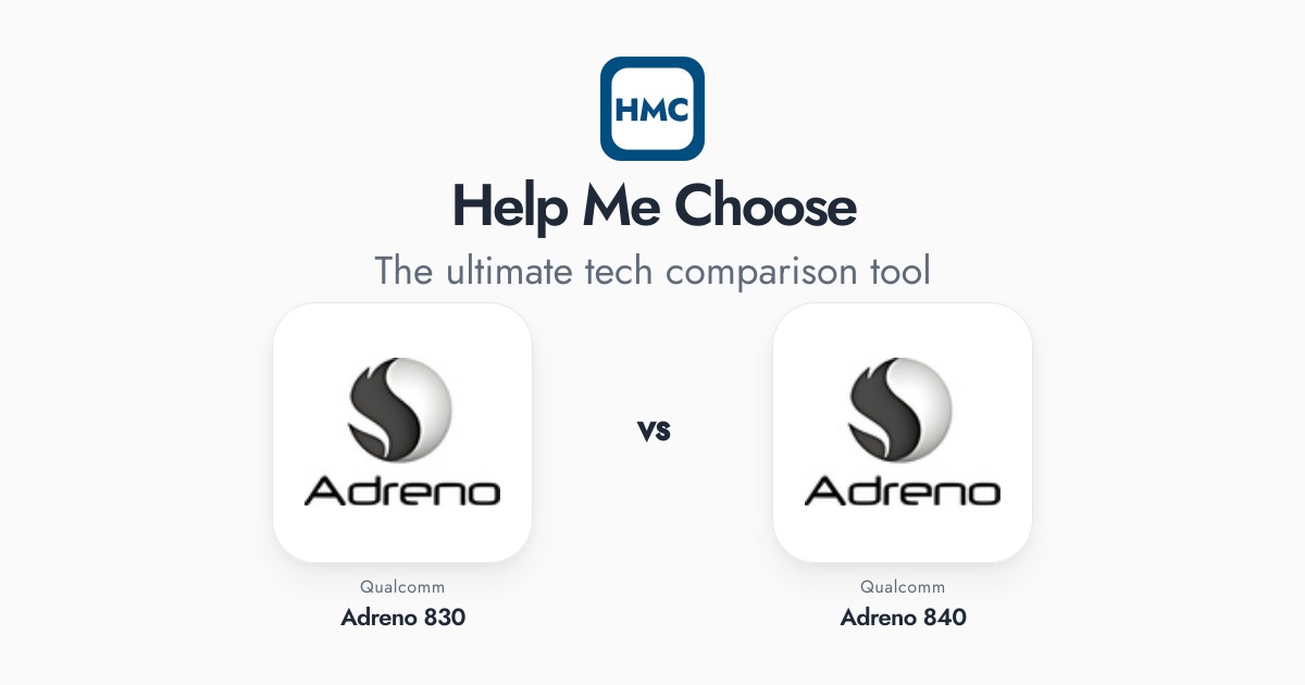 Qualcomm Adreno 830 vs Qualcomm Adreno 840 Full Specs - HMC